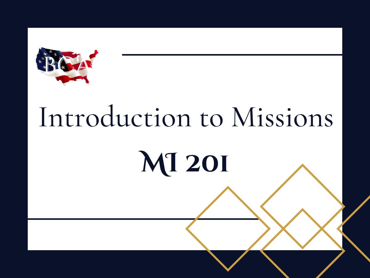 MI 201 - Introduction to Missions - Baptist College of America
